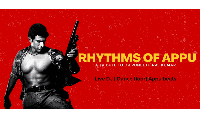 Purchase Tickets | Rhythms of Appu (A Tribute to Puneeth Raj Kumar) in ...
